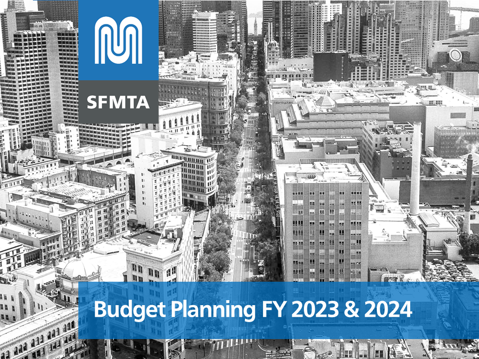 SFMTA Budget Community Outreach | SFMTA