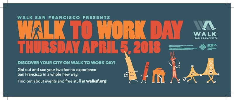 Discover Your City On 2018 Walk to Work Day | SFMTA