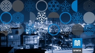 Happy Holidays from the SFMTA | SFMTA